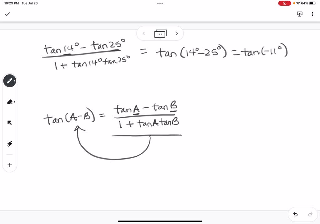 SOLVED: Use an addition or subtraction formula to write tan 14 tan 25 1 ...
