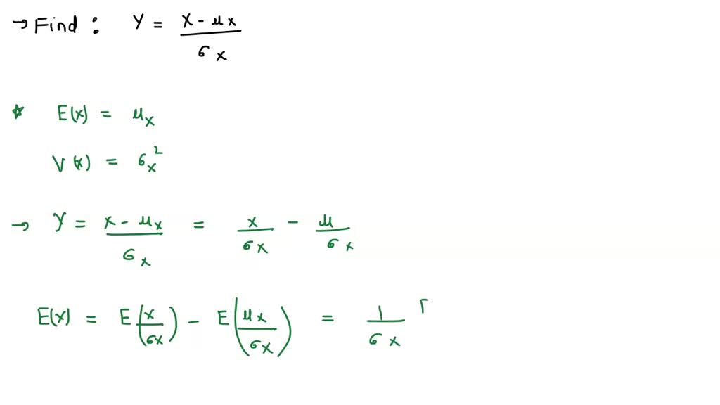 SOLVED: Question 2. (10 pts) Given a random variable X with expected ... SOLVED: Question 2. (10 pts) Given a random variable X with expected ...