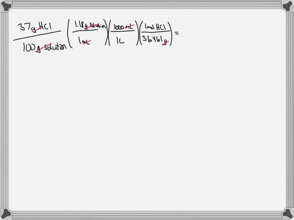 Concentrated HCl has a specific gravity of 1.18 and contains 37% by ...
