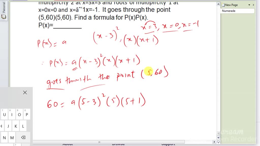 SOLVED: The polynomial of degree 4, P(x)P(x) has a root of multiplicity ...