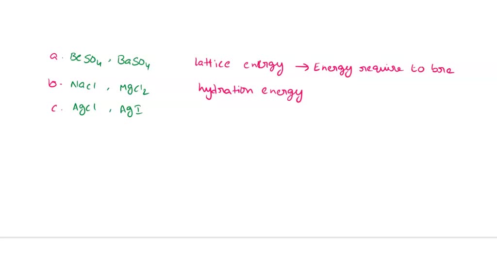 SOLVED: Choose the compound of each of the following pairs that has the ...