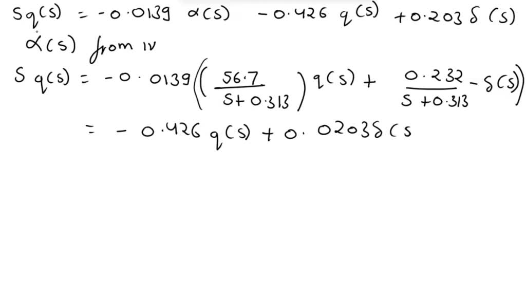SOLVED: Exercise 1: From frequency to time domain The longitudinal motion of an aircraft with ...