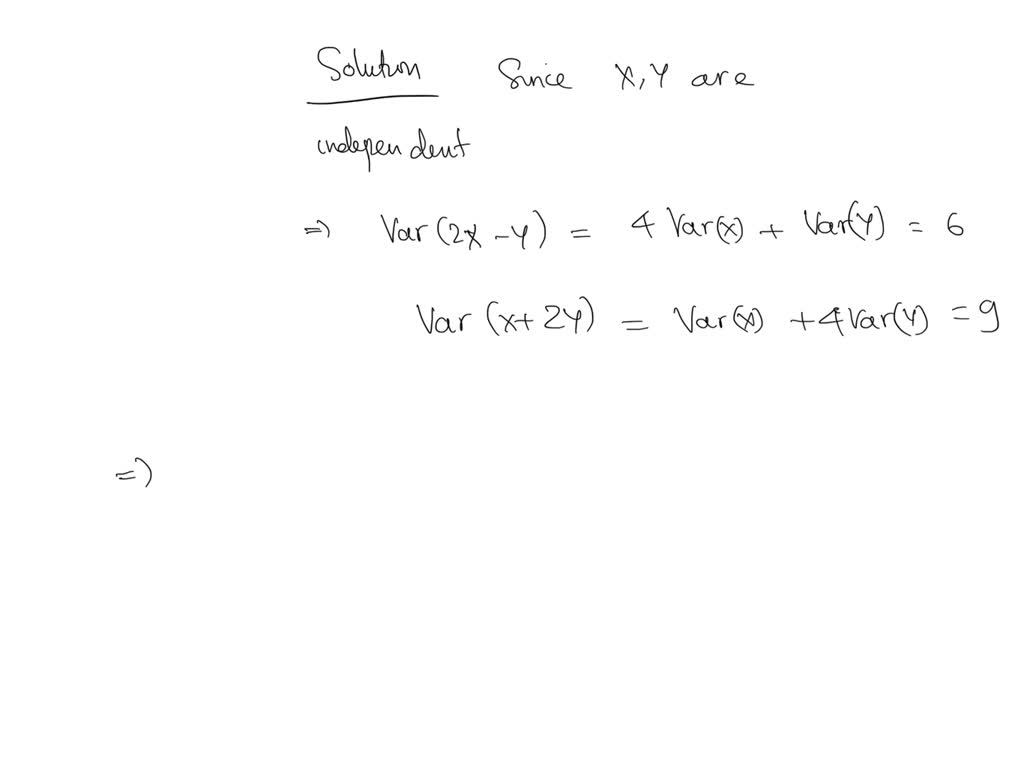 SOLVED: Let X and Y be two independent random variables. Suppose that ...