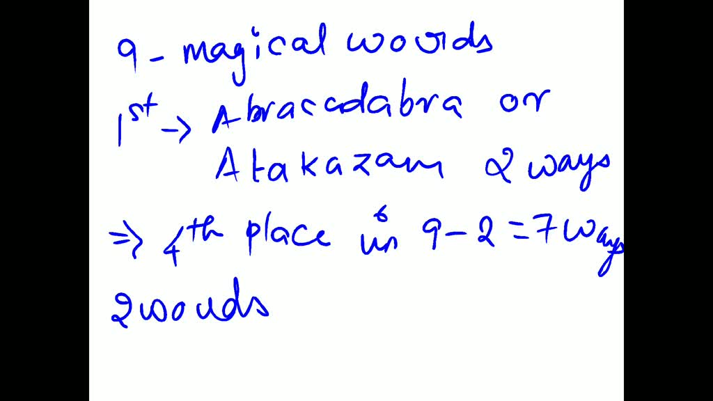 SOLVED: A witch knows magical words, including 'Abracadabra' and ...