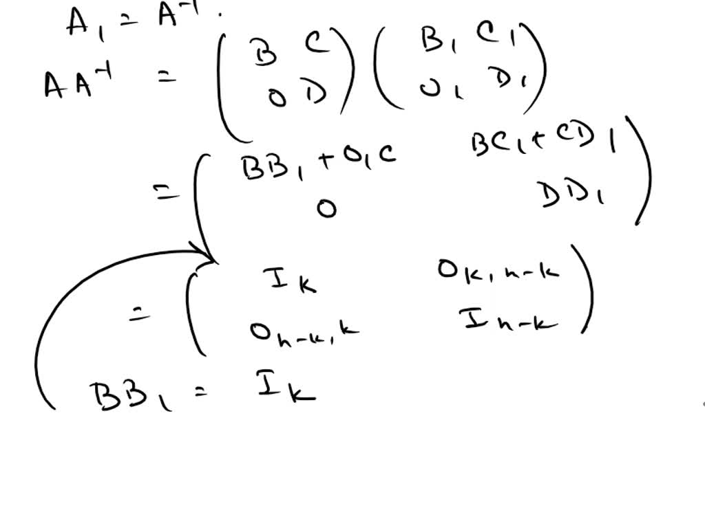 SOLVED: Suppose B and D are both invertible matrices, and A is the ...