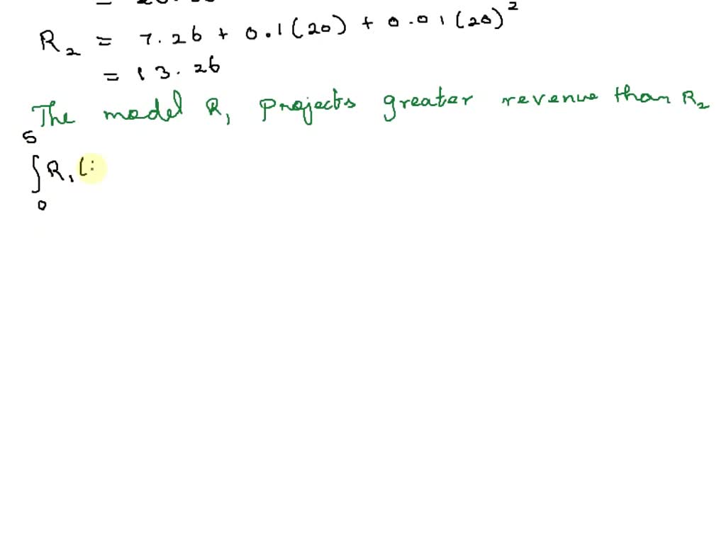 SOLVED: Two models, R1 and R2, are given for revenue (in billions of ...
