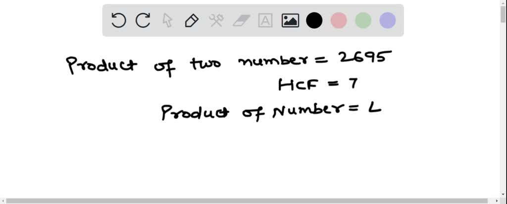 SOLVED:If the product of 2 natural numbers is 2695 and their HCF is 7 ...