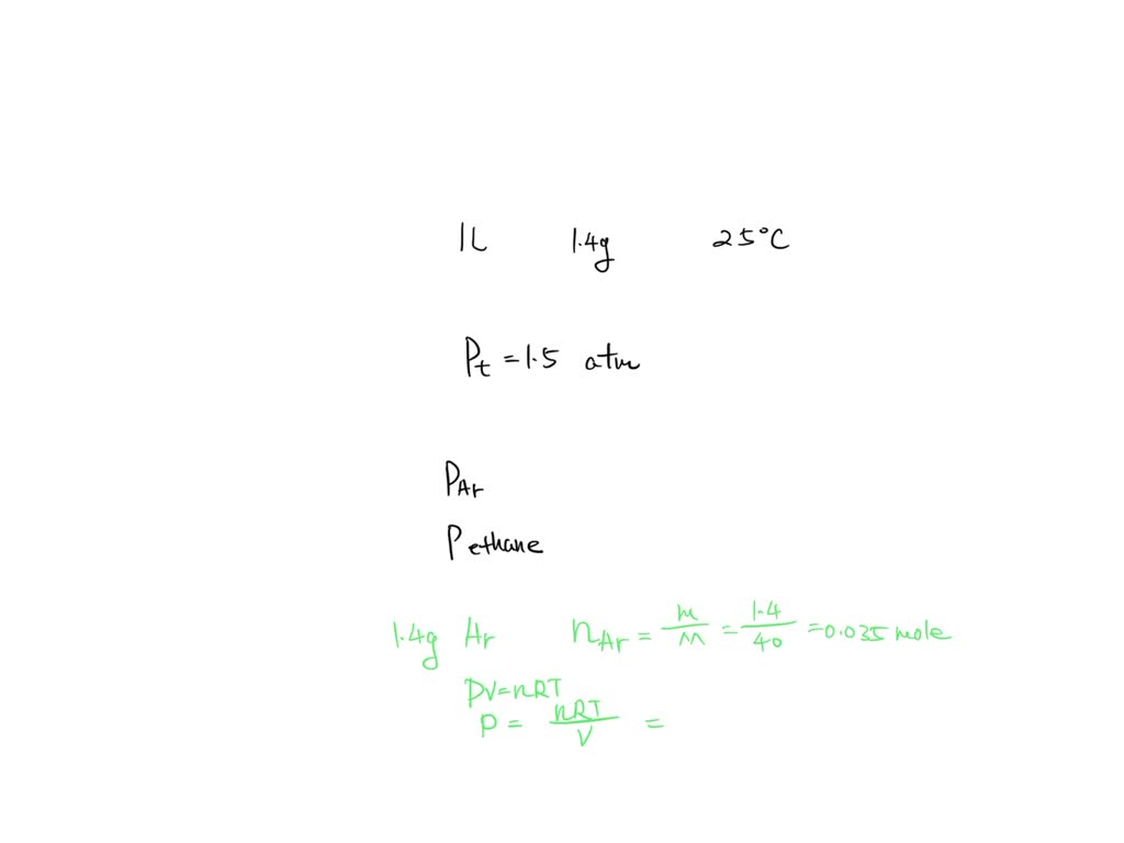 SOLVED: A 1.00 L flask is filled with 1.00 g of argon at 25 ∘C. A sample of ethane vapor is ...