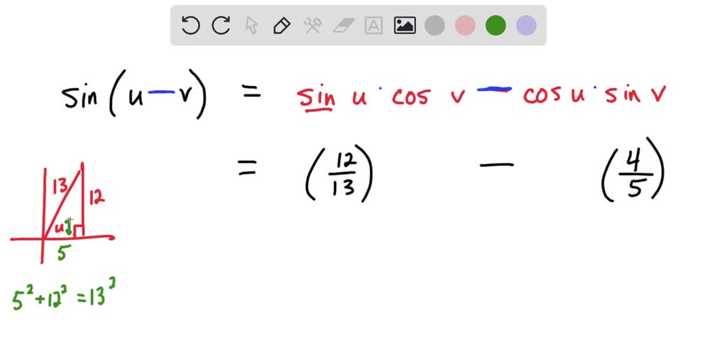 SOLVED: 12 Find the exact value of sin(u V) given that sin u and sin V ...