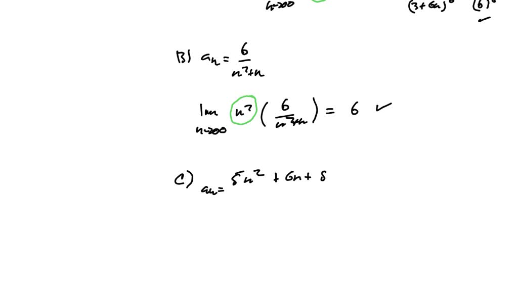 Solved For Each Sequence N Find The Number K Such That N K Has A Finite Non Zero Limit This
