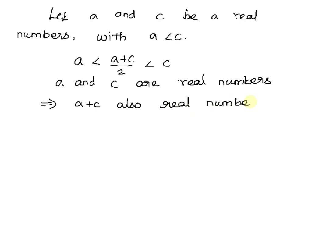 SOLVED: A. Let a and c be real numbers, with a