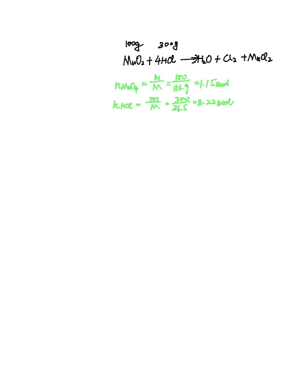 SOLVED: 100 g manganese dioxide reacts with 300g hydrochloric acid in ...