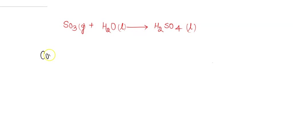 SOLVED: Question 25 What is the classification for this reaction? SO3 ...
