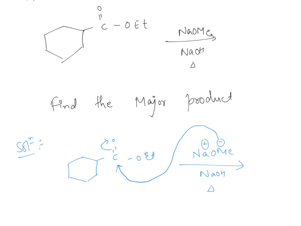 SOLVED: 'Predict the major organic product(s) of this reaction NaOMe ...