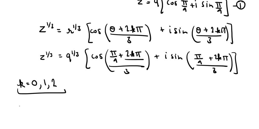 SOLVED: 1 Consider the complex number z = Vz Give the modulus and argument of all its cube roots ...