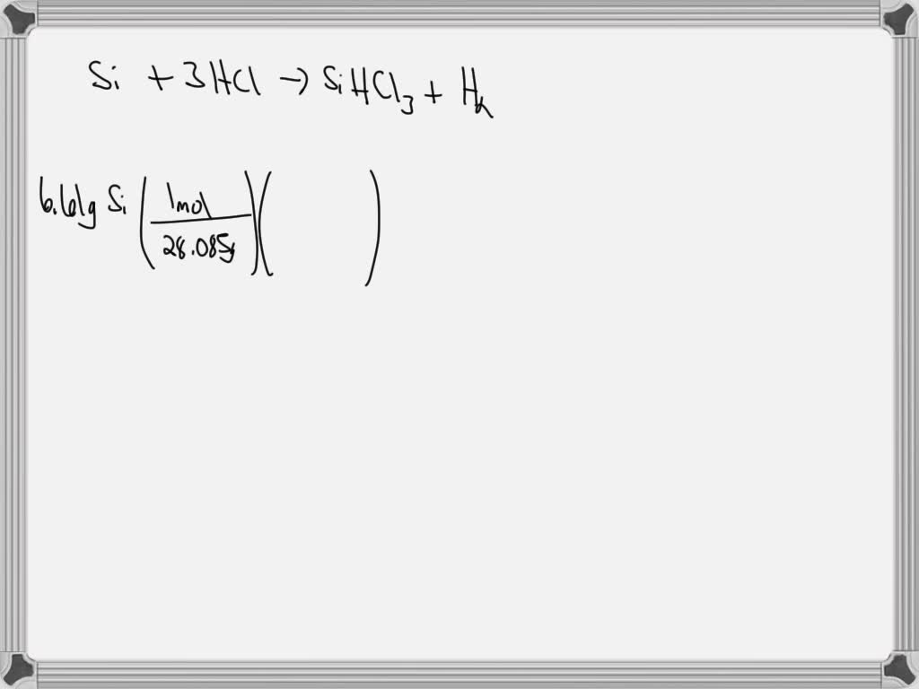 SOLVED: The reaction between solid silicon dioxide and hydrogen fluoride gas produces silicon ...