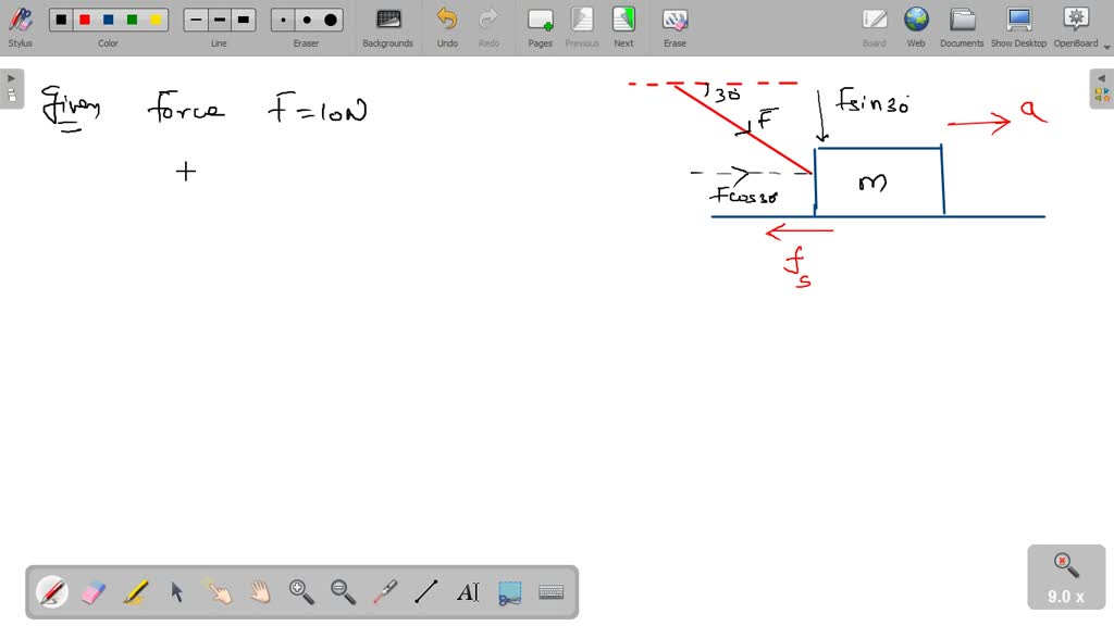 SOLVED: You are pushing a box across the floor with a force of 10 N at ...