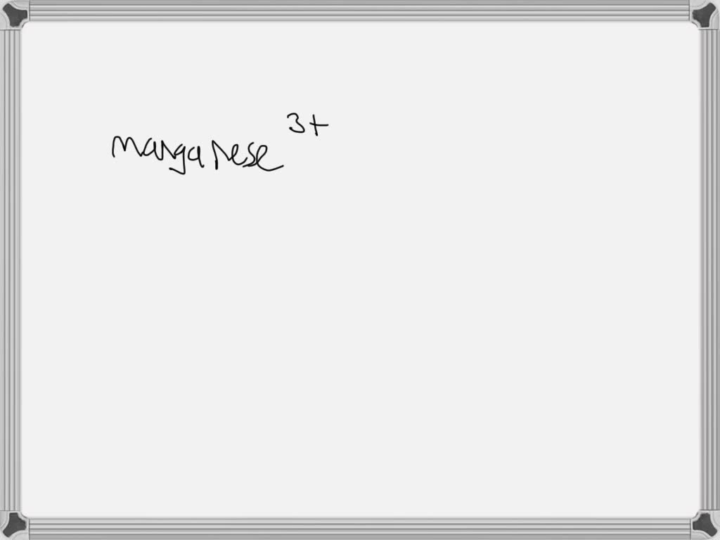 SOLVED: Give the name of the ion with 25 protons, 22 electrons.