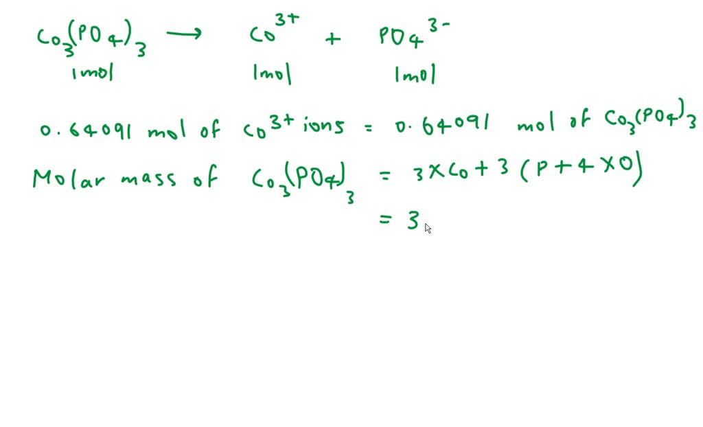SOLVED: Calculate the mass of cobalt(III) phosphate which contains 0. ...