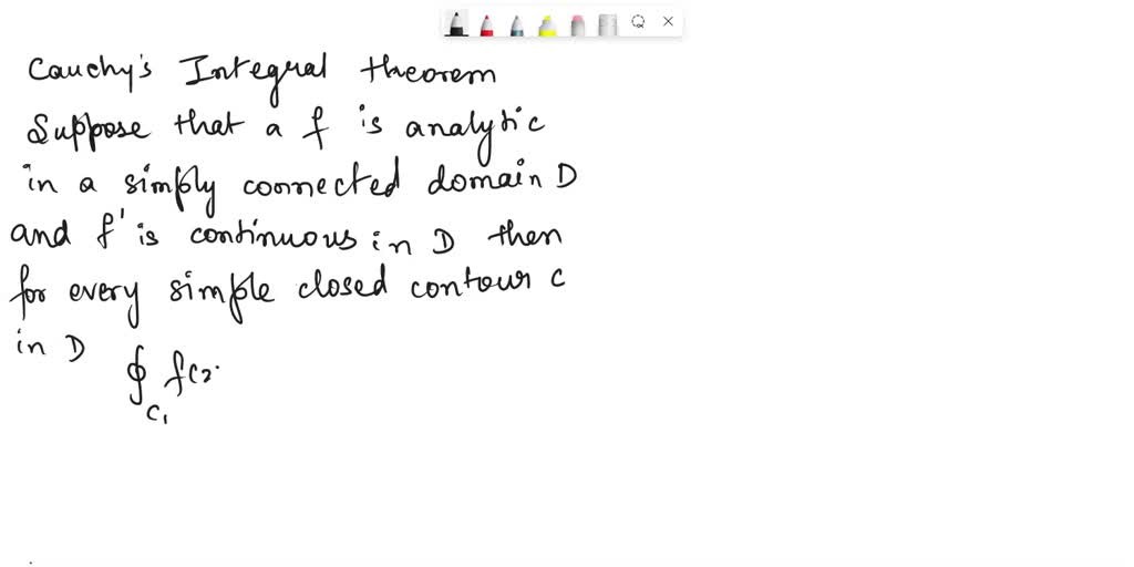 SOLVED: State Cauchy's integral theorem for contour integration: Apply ...