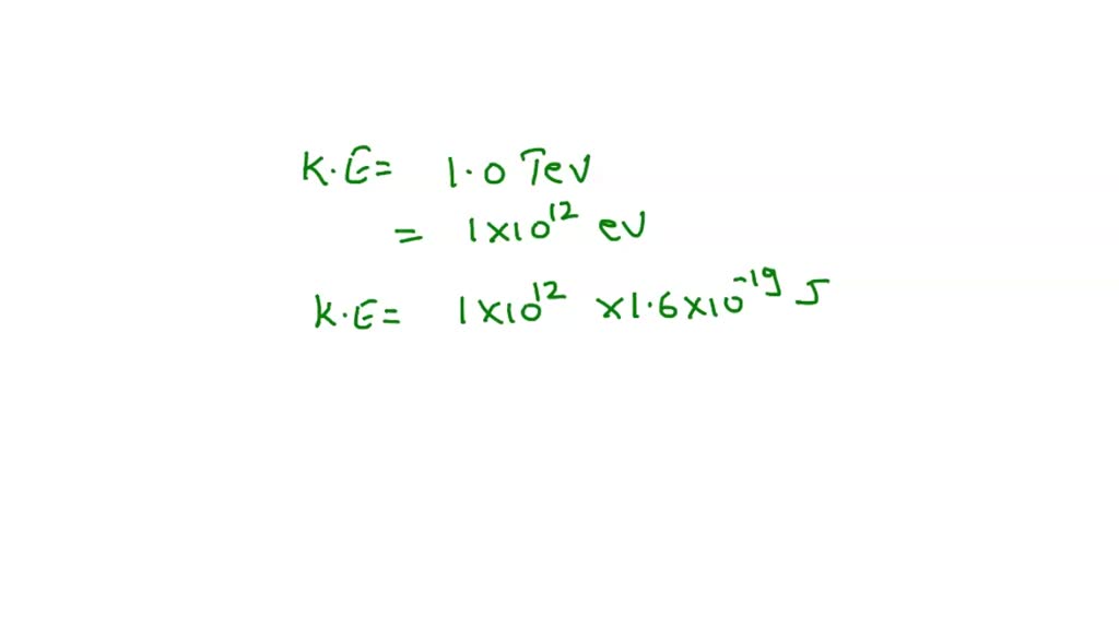 SOLVED: The Tevatron accelerator at Fermilab in Illinois can accelerate ...