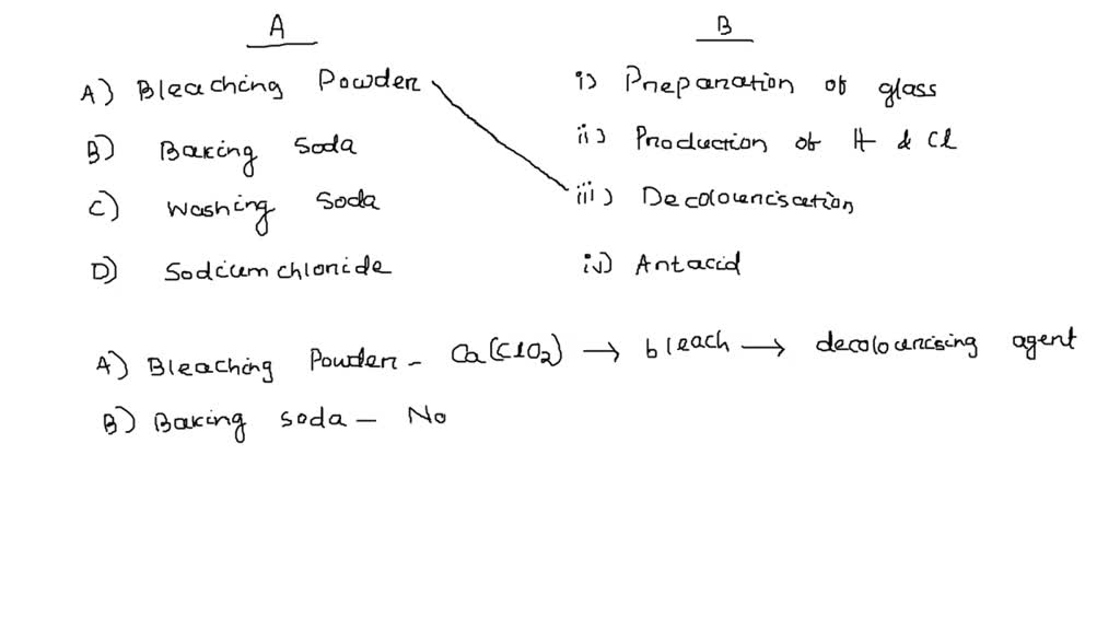 SOLVED: 25. Match the chemical substances given in Column (A) with ...