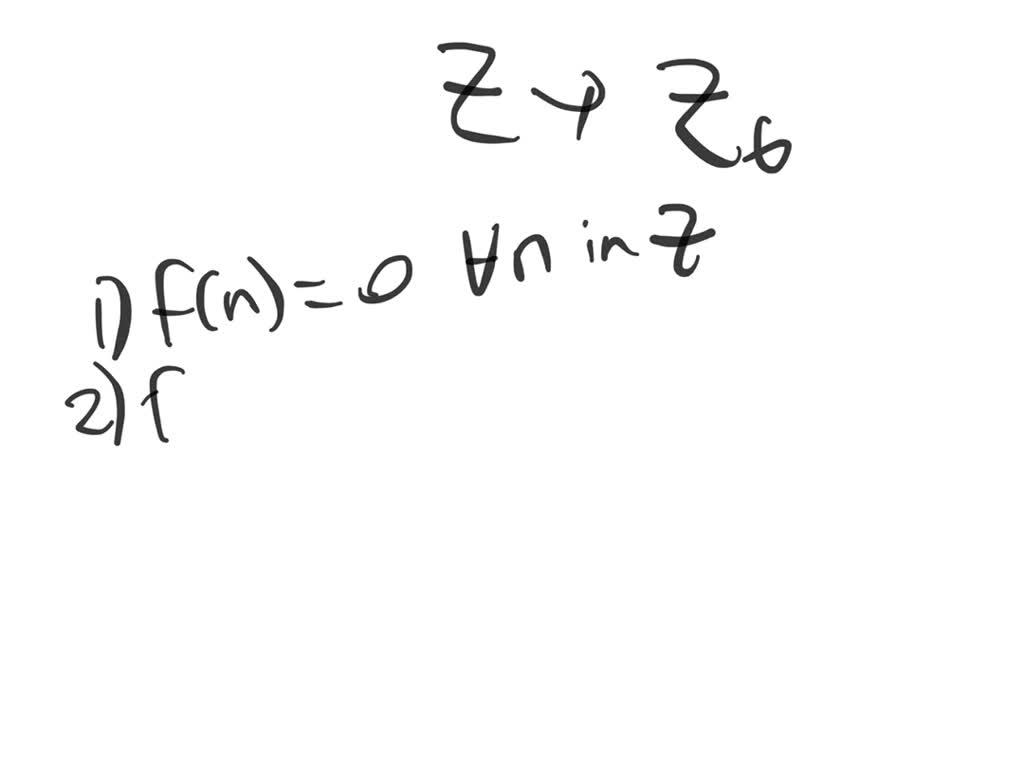Solved Anxn In Z X To The Polynomial Ao A X An Xn Where A Denotes The Homomorphism 