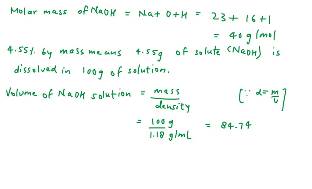 a solution is prepared by dissolving 15g of sodium hydroxide in water to make 85 ml of solution ...