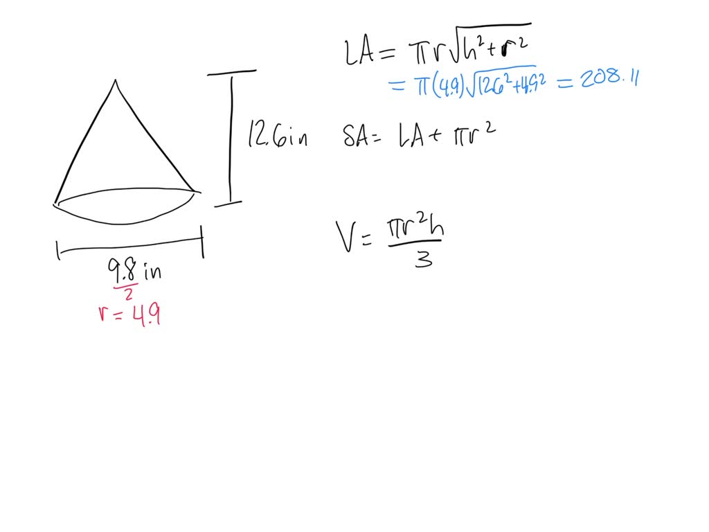 SOLVED: Write the formula to find the volume and total surface area of right circular cone