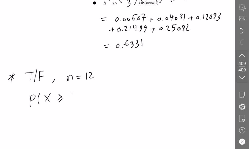 SOLVED: Determine the indicated probability for a binomial experiment with the given number of ...