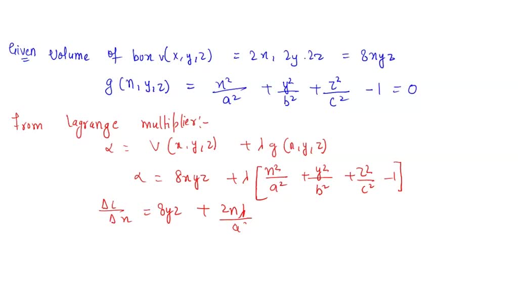 SOLVED Find The Volume Of The Largest Rectangular Box With Eges 