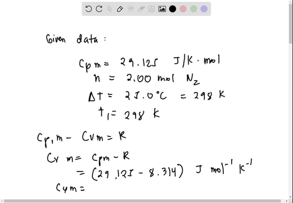SOLVED Calculate The Molar Specific Heats Of The N2 Gas At Constant SOLVED Calculate The Molar Specific Heats Of The N2 Gas At Constant