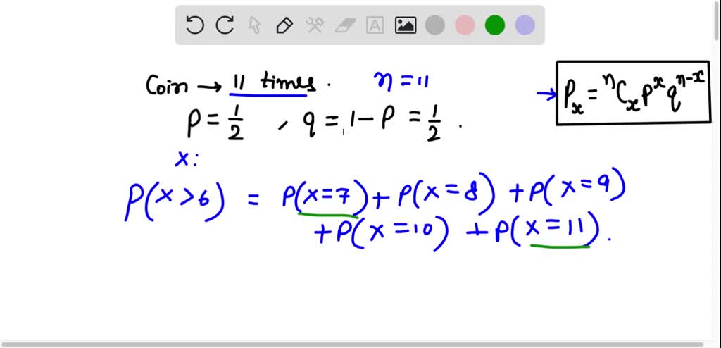 SOLVED: A fair coin is flipped 11 times. Find the probability that more ...