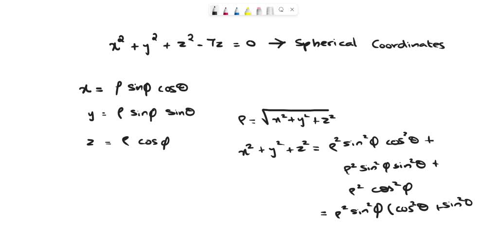 SOLVED: Find an equation in spherical coordinates for the surface ...