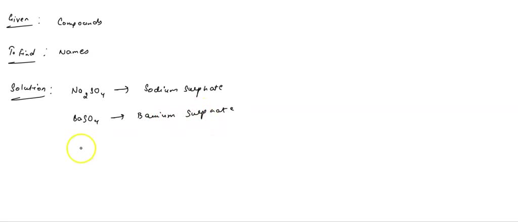 SOLVED: Below is a list of additional chemical compounds and elements ...