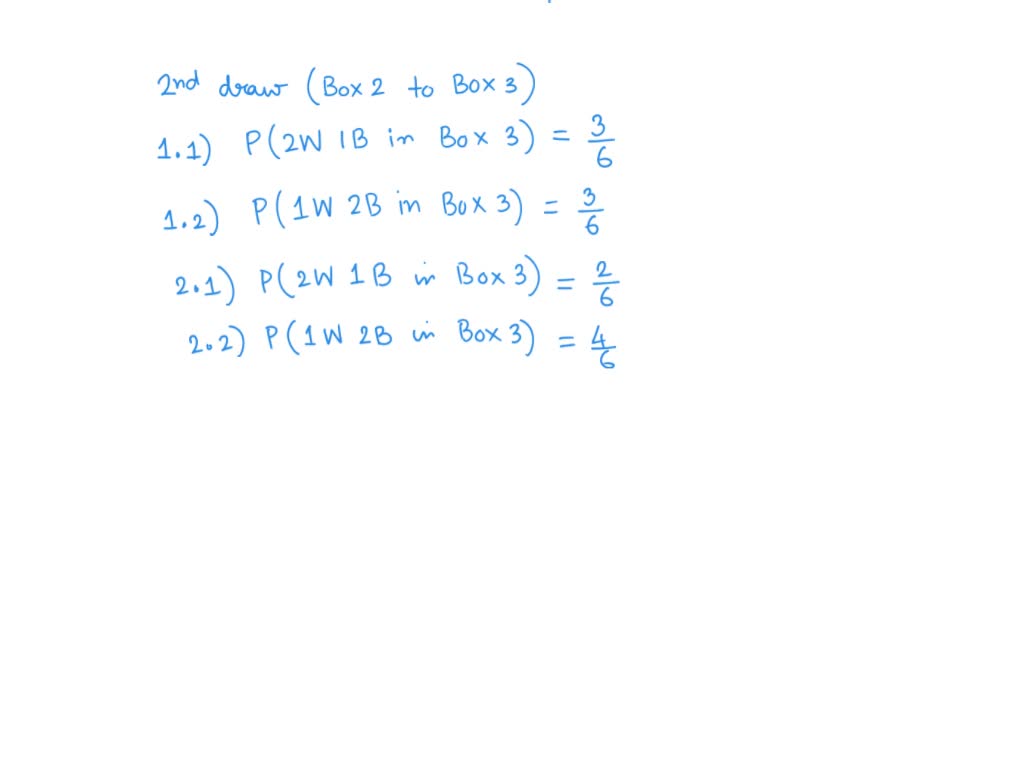 SOLVED: Below are three boxes containing black and white balls. The ...