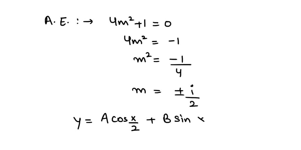 SOLVED: Find the general solution for the following equation: 4y" + y ...