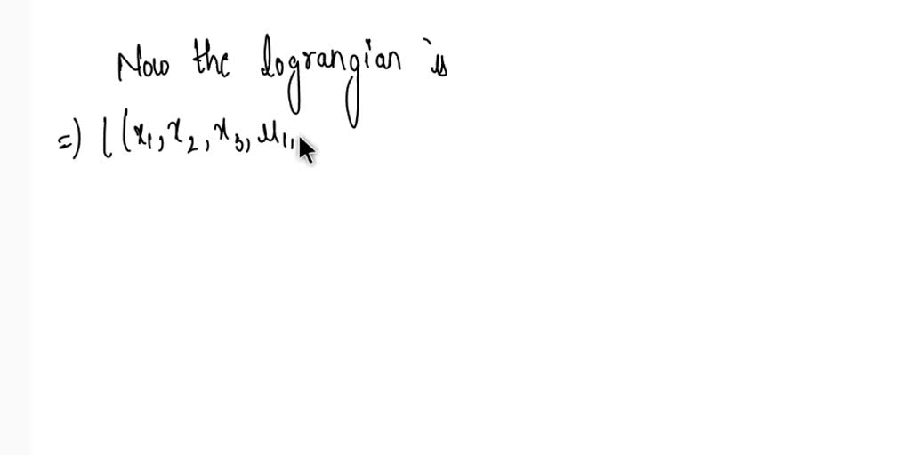 Solved 1a Consider The Following Multi Variable Constrained Optimization Problem Design 3024