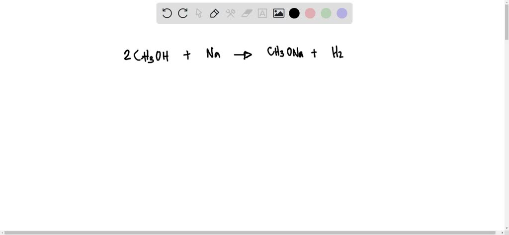 SOLVED: Write the balanced reaction of methanol with sodium metal.