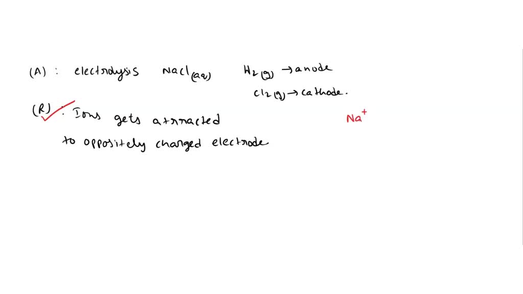 SOLVED: Assertion : During electrolysis of concentrated aqueous ...