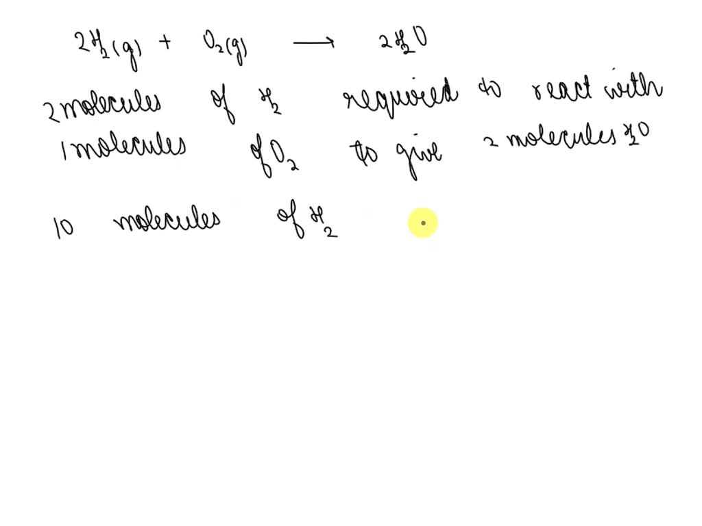 SOLVED: Consider the following combination reaction: 2 H2 + O2 ——> 2 H2O If you are provided ...