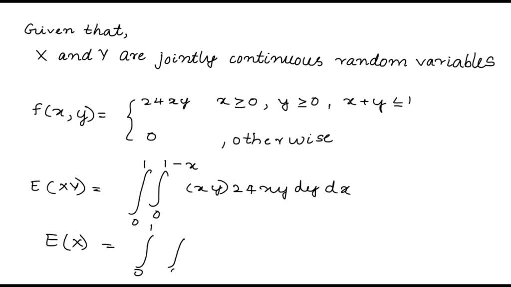 SOLVED: The joint p.d.f. of (X,Y) is given by ð ‘“(ð ‘¥, ð ‘¦) = 24ð ...