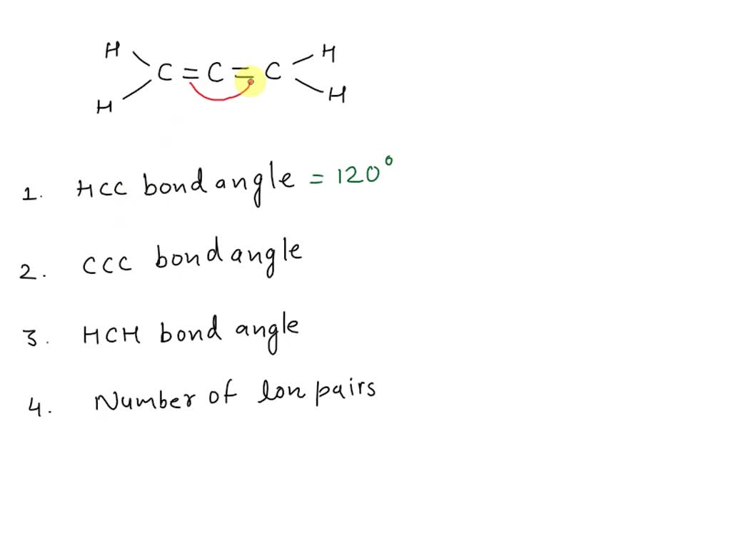 SOLVED: 11. What is the HCC bond angle in H2C-C-CH2? 12. What is the ...