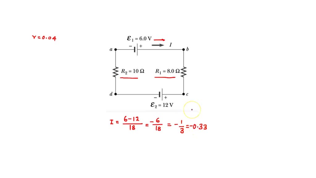 SOLVED: 4) A single loop circuit contains two resistors and two batteries as shown a) Find the ...