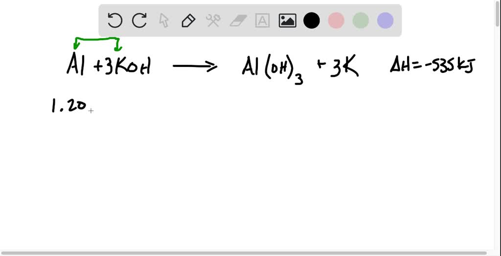 SOLVED: Q3: The reaction of KOH with aluminum is exothermic. If the ...