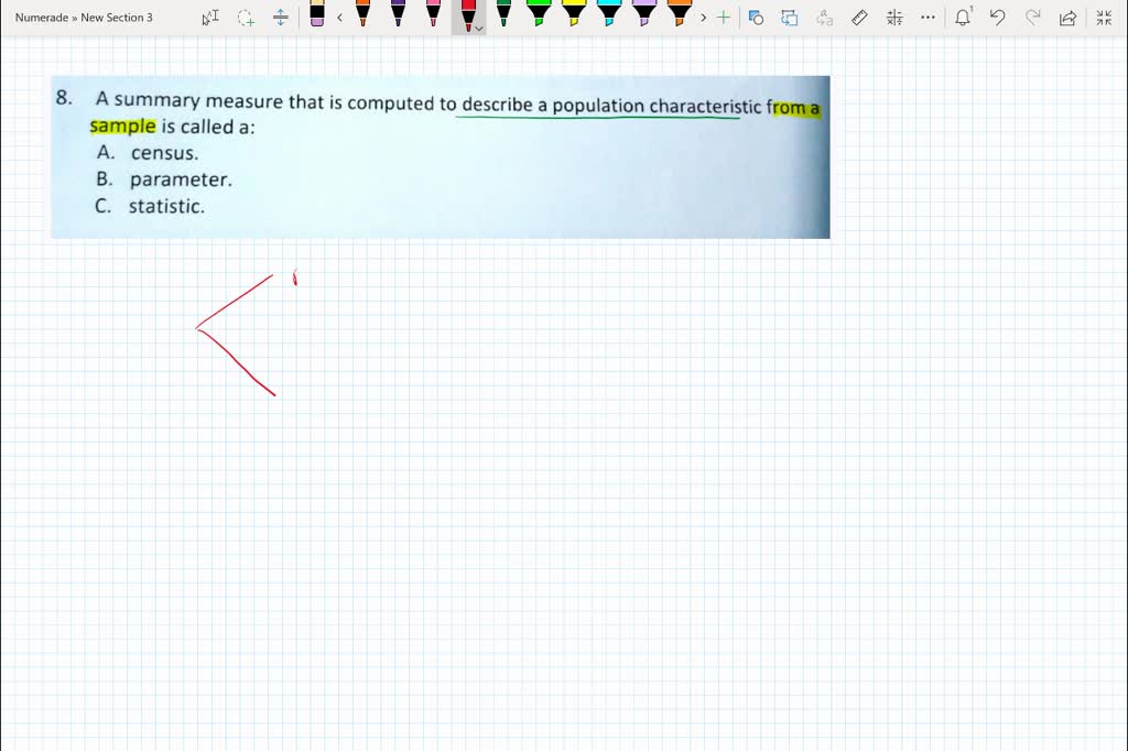 Solved A Summary Measure That Is Computed To Describe A Population Characteristic From A Sample