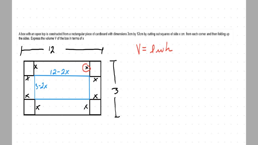 SOLVED: Abox with an open top is constructed from rectangular piece of ...