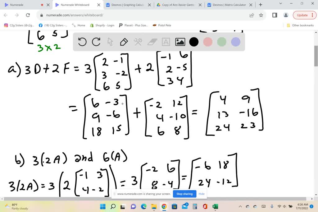 Solved If Possible Compute The Indicated Linear Combination A 3 D 2 F B 3 2 A And 6 A C