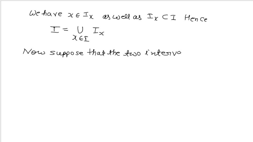 SOLVED: Prove the following facts. Fact Evcry open set is a countable union of open intervals ...