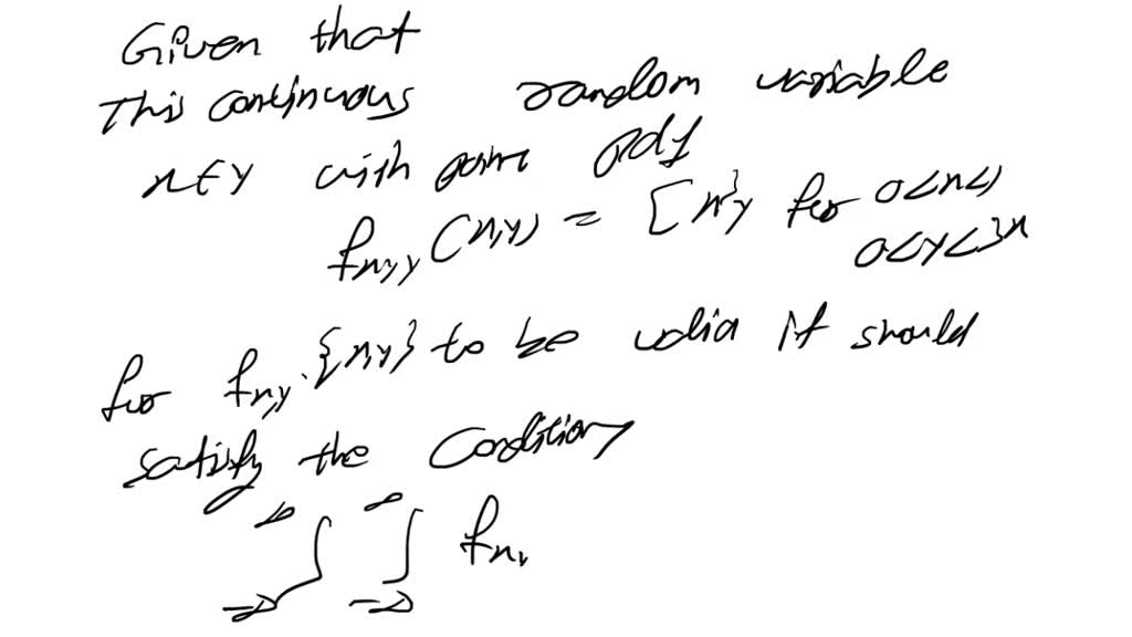 Solved Questions 1 Consider Continuous Bivariate Random Variables X And Y With The 